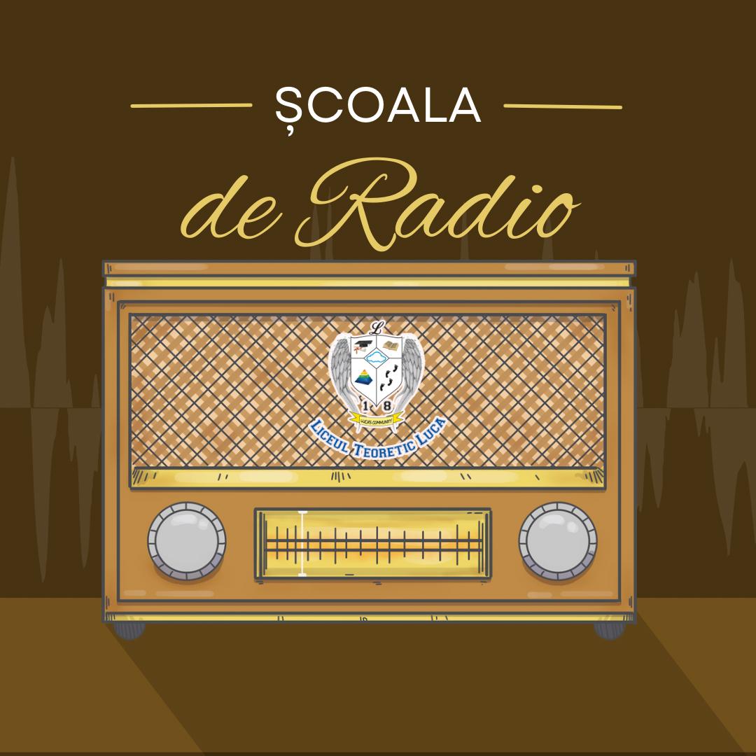 Liceul Teoretic „Luca” deschide Școala de Radio! - Scoala Luca